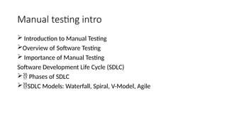 MANUAL TESTING presnetation this is coverieng all important concepts | PPT