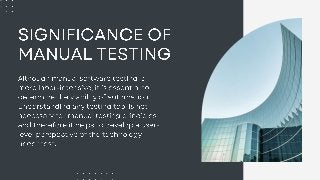 Manual Testing - Developing A Quick Perspective | PPT