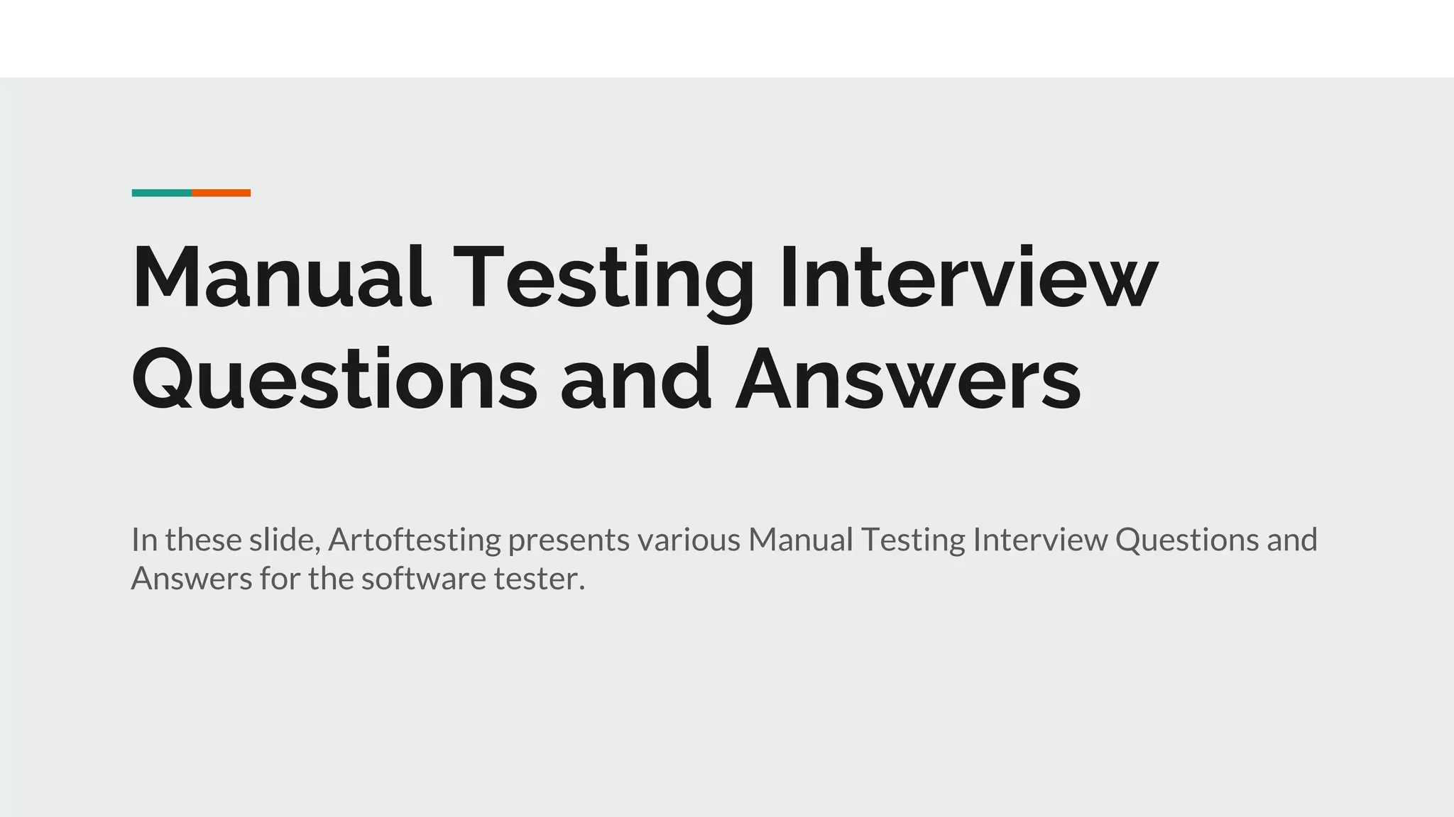 Manual Testing Interview Questions And Answers Pptx 8958