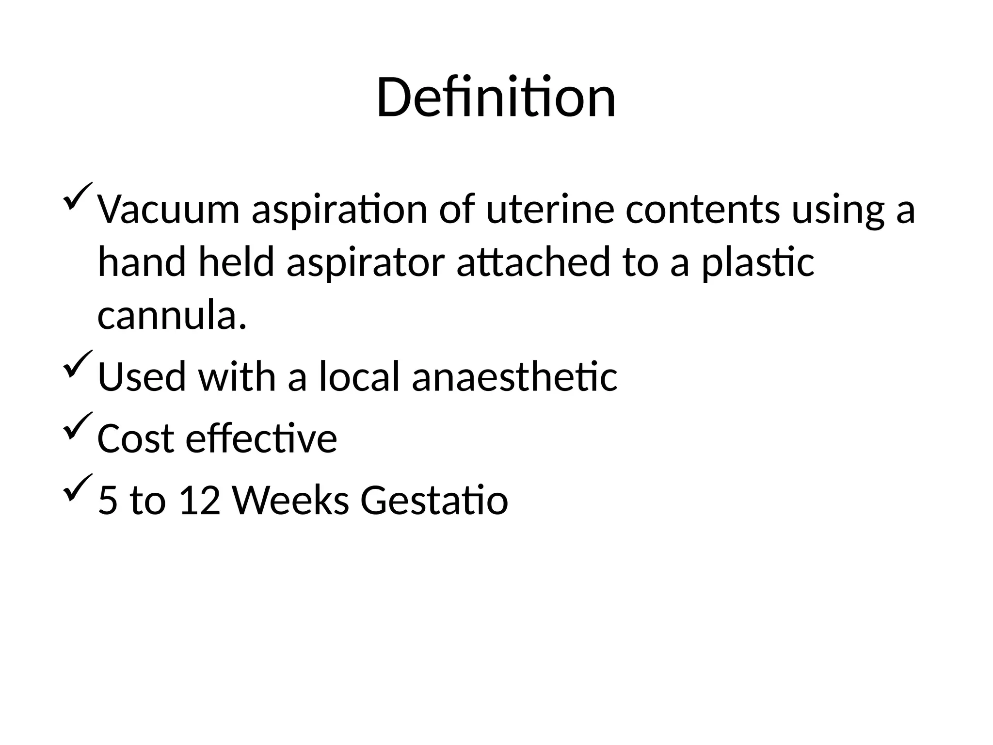 MANUAL VACUUM ASPIRATION.pptx - doct for threatened abortion | PPTX