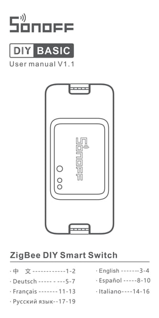 Manual Switch Module 10A ZIGBEE 3.0 - SONOFF | PDF