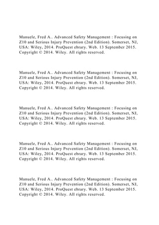 Manuele, Fred A.. Advanced Safety Management Focusing on Z10.docx