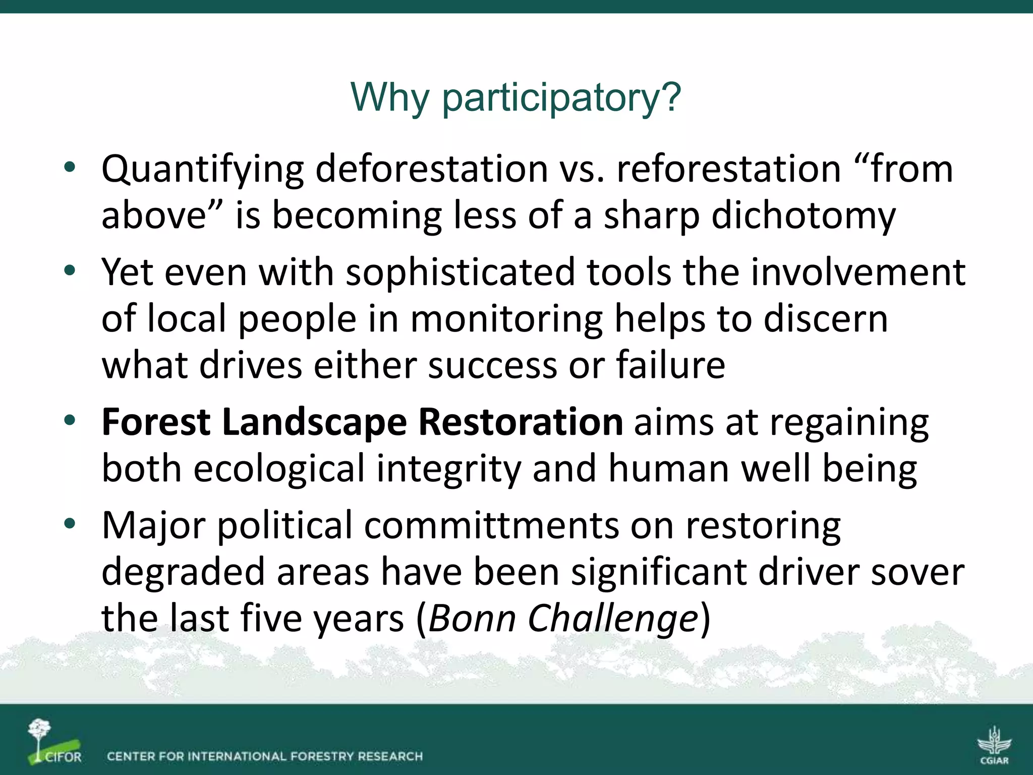 The role of participatory monitoring in forest landscape restoration | PPTX