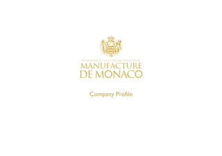 Manufacture de Monaco Company Profile | PDF
