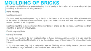 Manufacture of Brick.pptx | Woodworking | Arts and Crafts