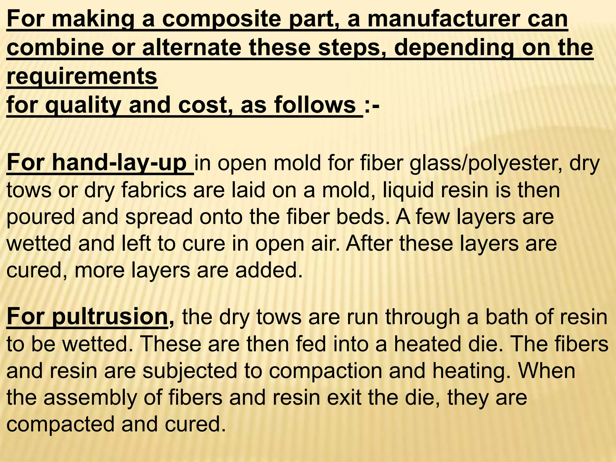 Manufacture of composites | PPTX