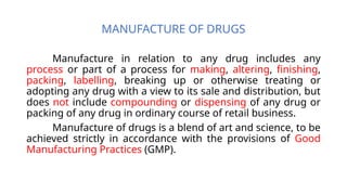 Regulatory Guidelines for Drug Manufacturing Under the Drugs and ...