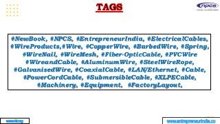 Manufacture of Electrical Cables, Wire and Wire Products Handbook | PPTX