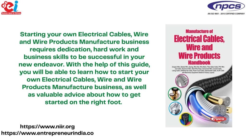 Manufacture of Electrical Cables, Wire and Wire Products Handbook | PPTX