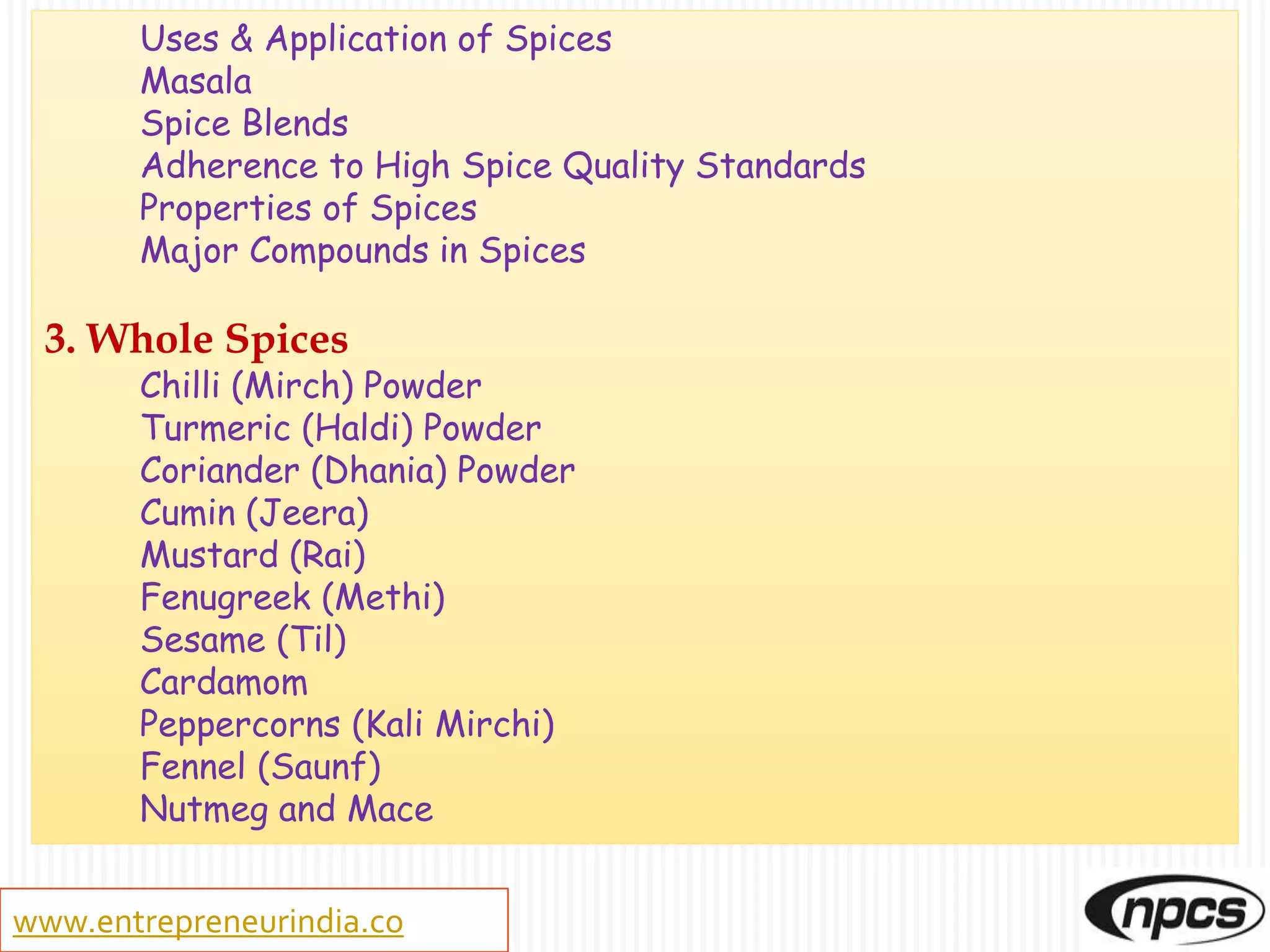 Manufacture of Indian Kitchen Spices (Masala Powder) with Formulations ...