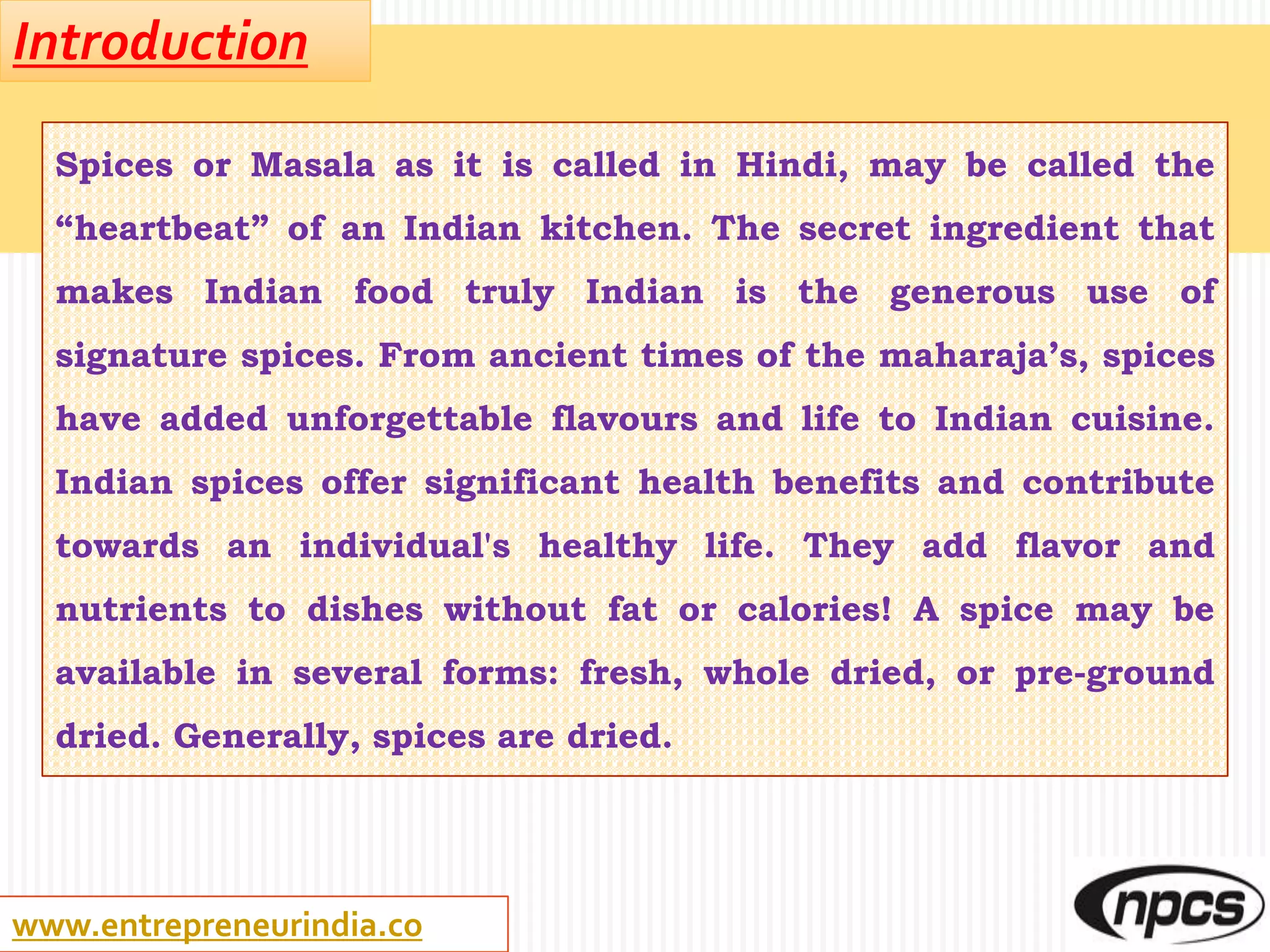 Manufacture of Indian Kitchen Spices (Masala Powder) with Formulations ...
