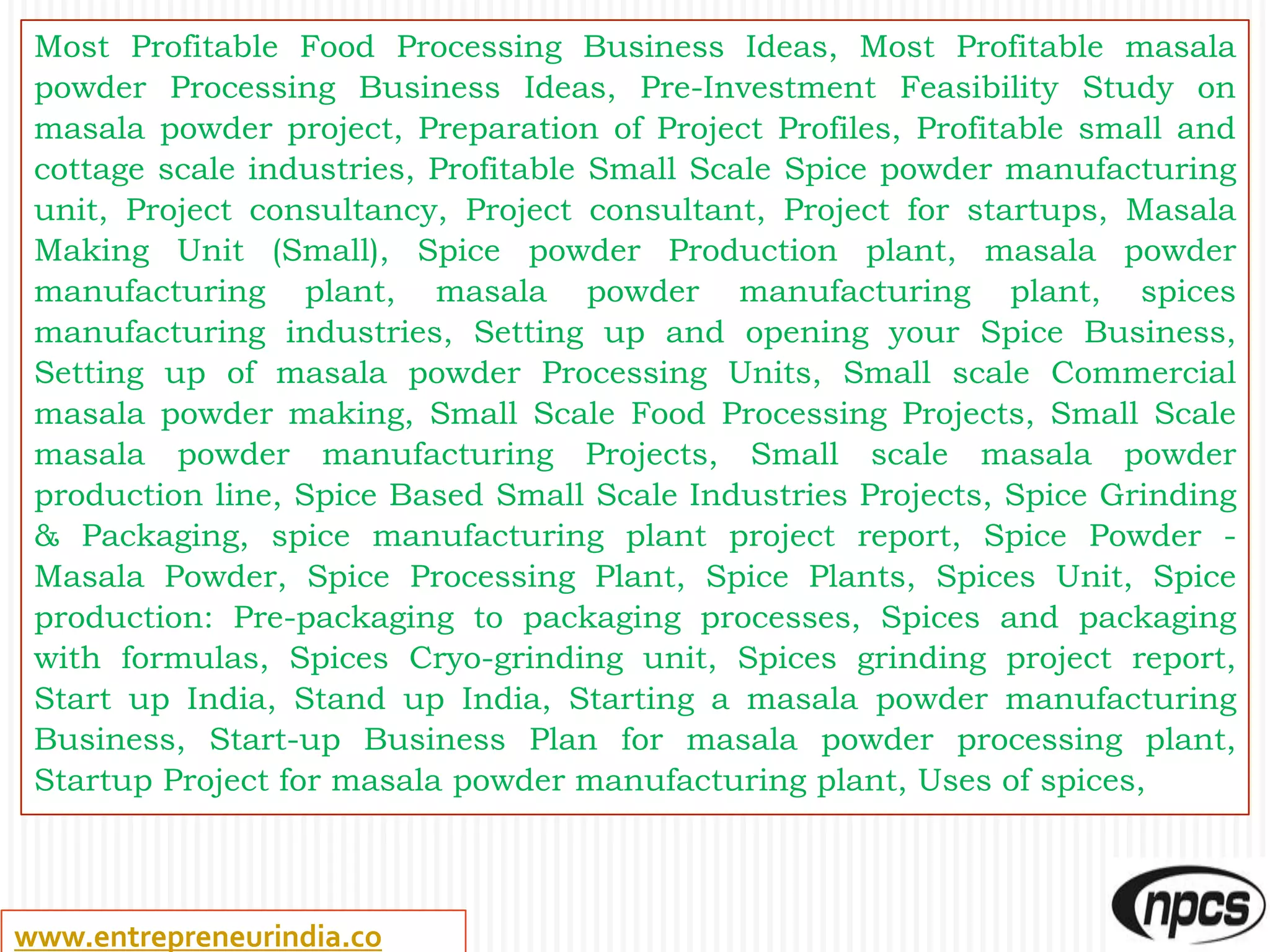 Manufacture of Indian Kitchen Spices (Masala Powder) with Formulations ...