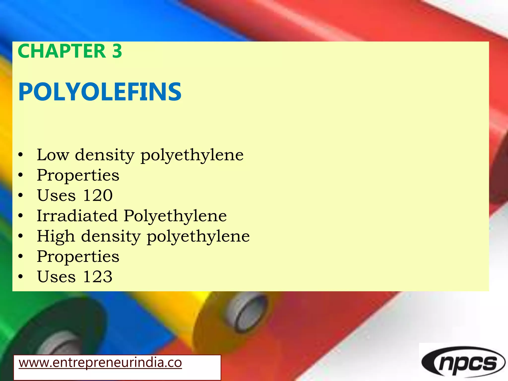 Manufacture of Plastic Films, HDPE and Thermoset Plastics | PPTX