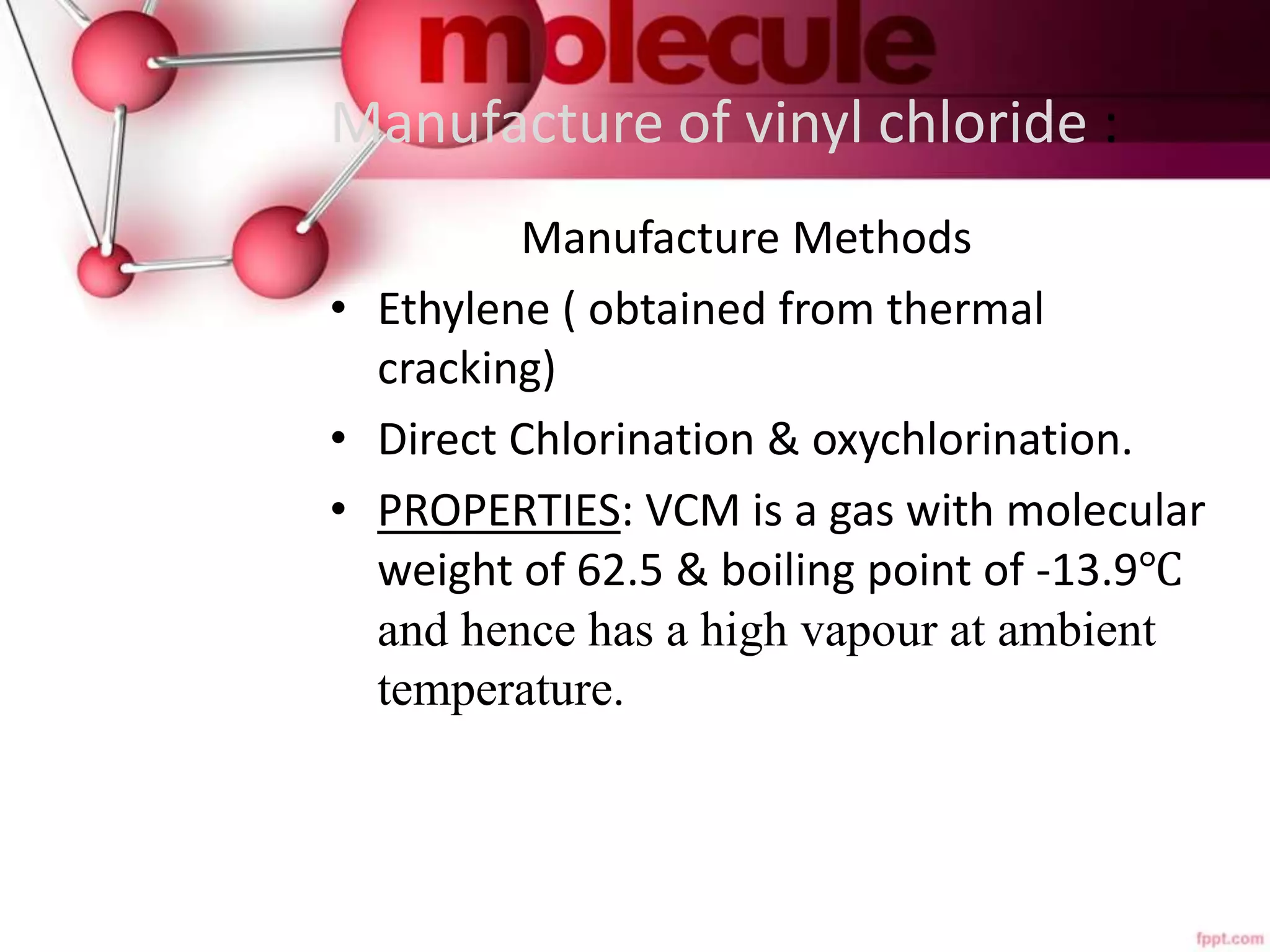 Manufacture of polyvinyl chloride | PPTX