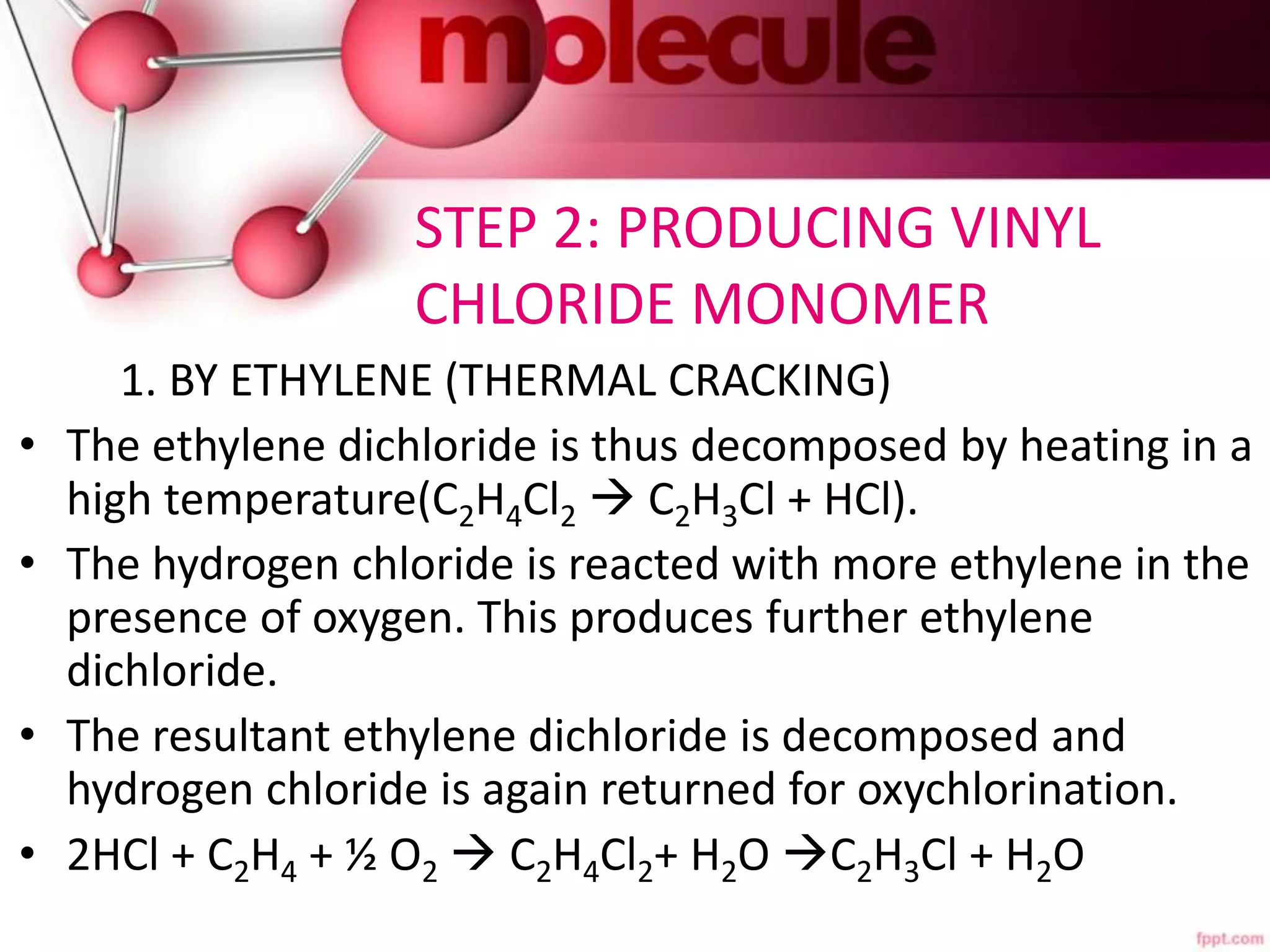 Manufacture of polyvinyl chloride | PPTX