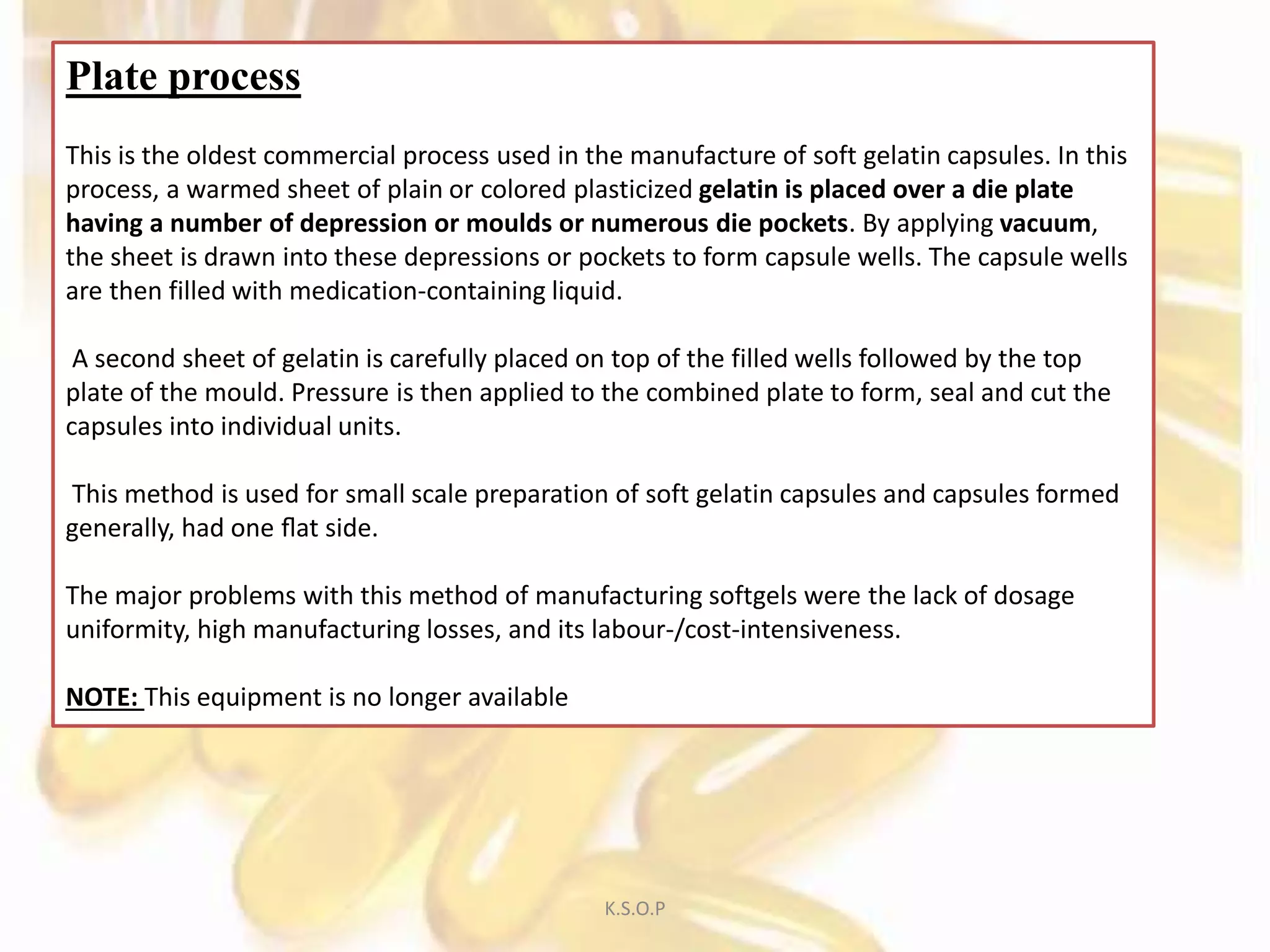 Manufacture of soft gelatin capsule | PPTX