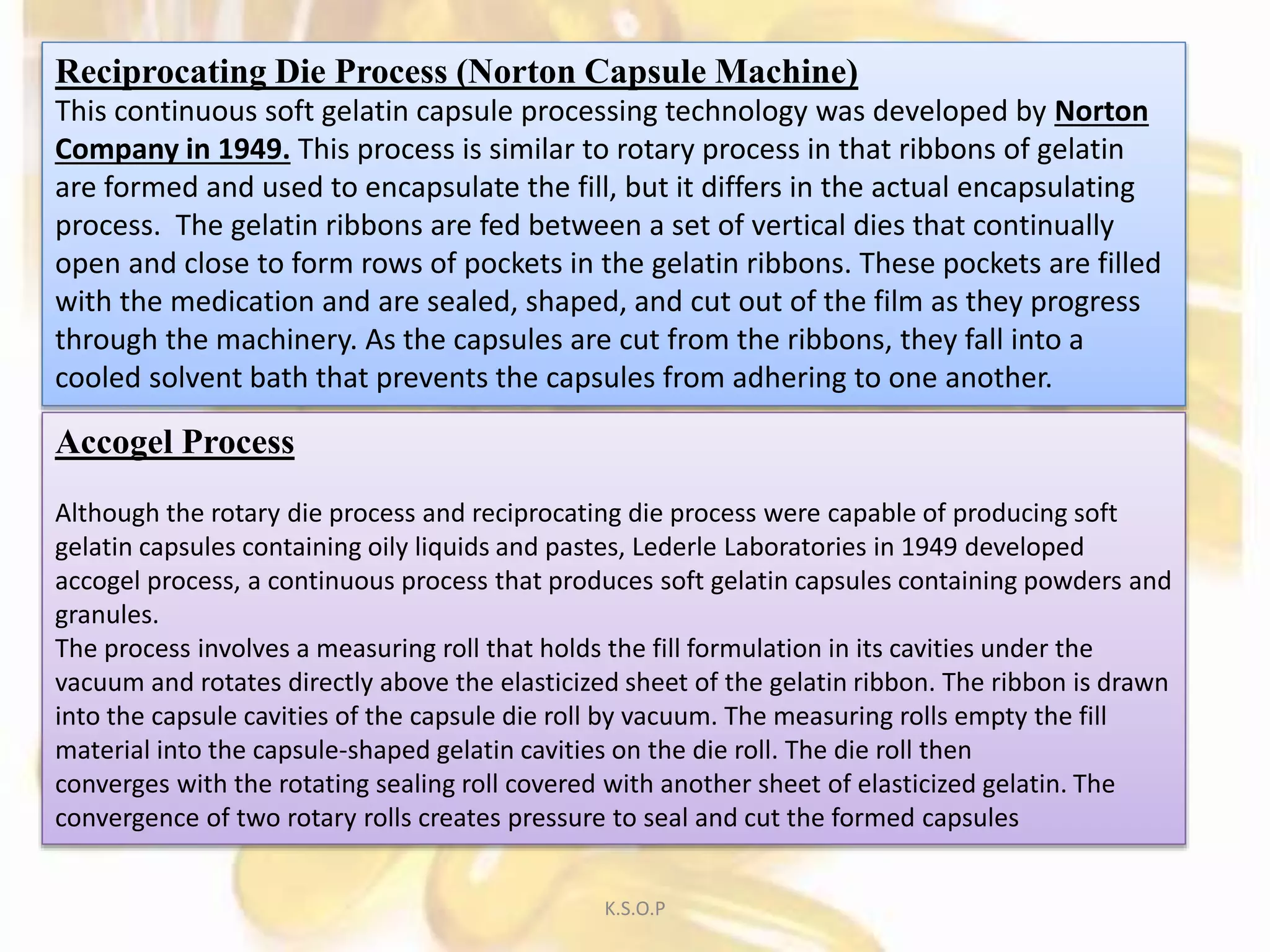 Manufacture of soft gelatin capsule | PPTX