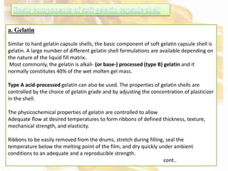 Manufacture of soft gelatin capsule | PPTX