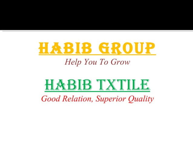 HABIB TEXTILE FABRIC DETAIL | PPT