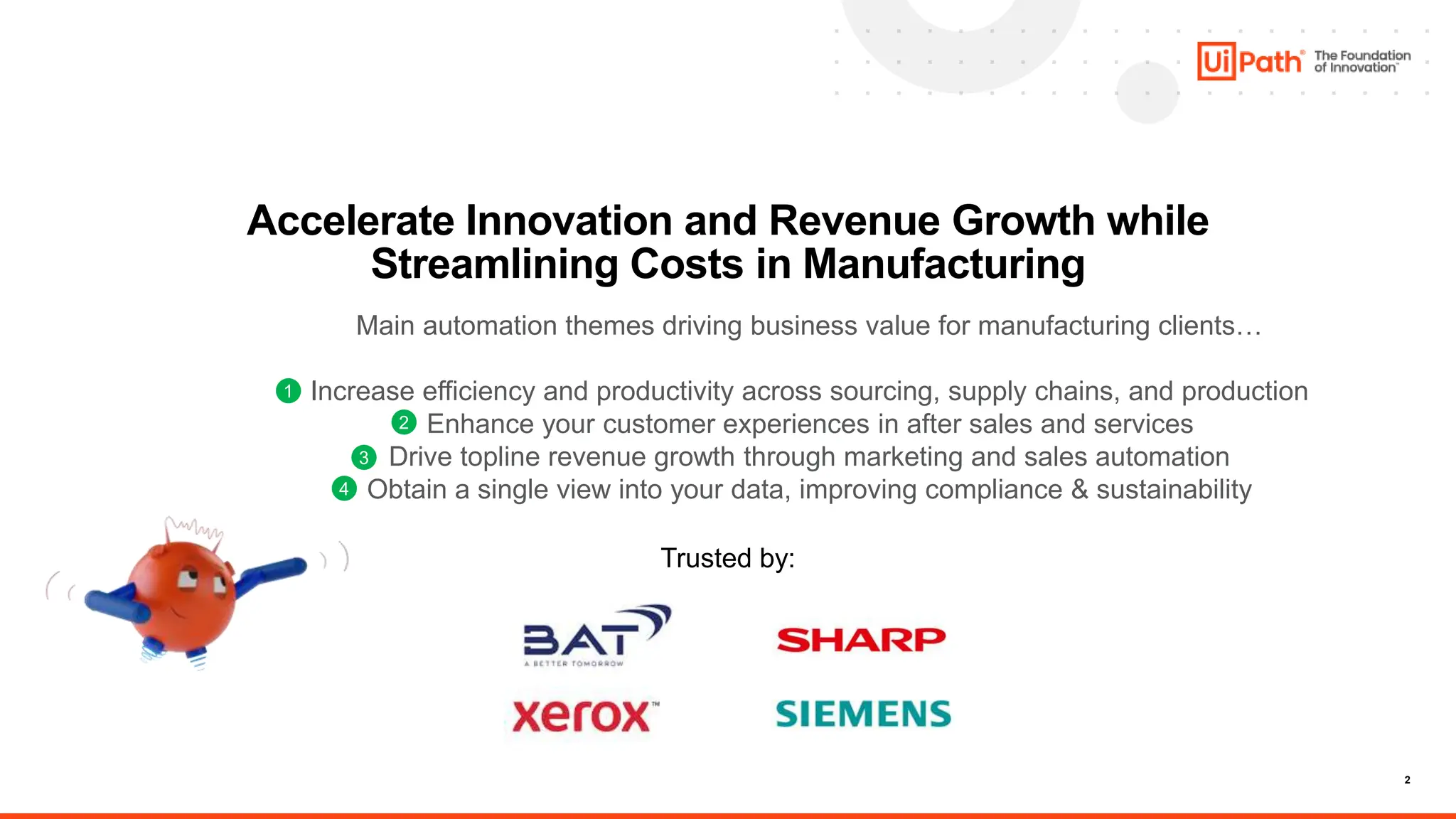 UiPath manufacturing technology benefits and AI overview | PPT