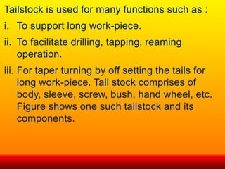 Manufacturing engineering iii (ppt on lathe machine) | PPTX