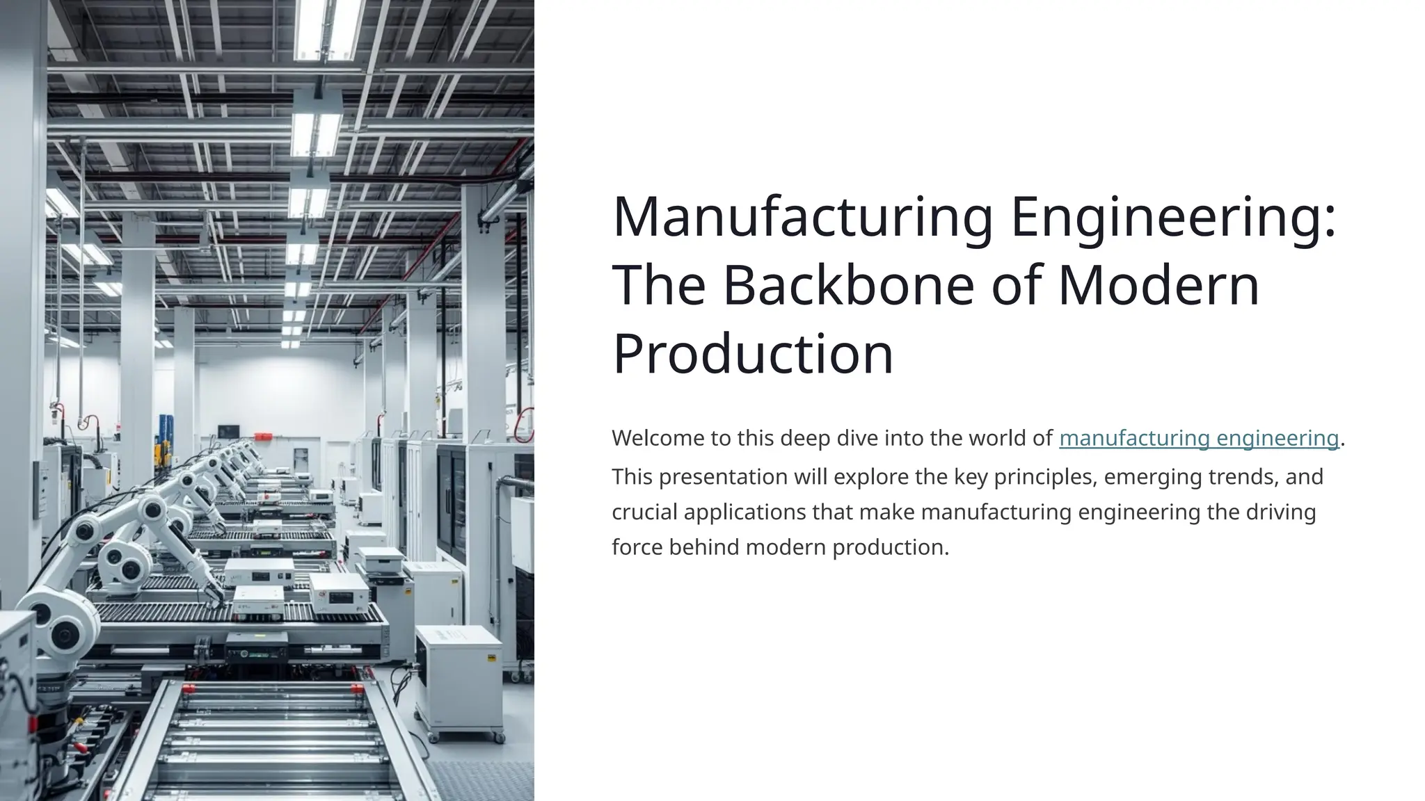 Manufacturing Engineering: The Backbone of Modern Production | PPT