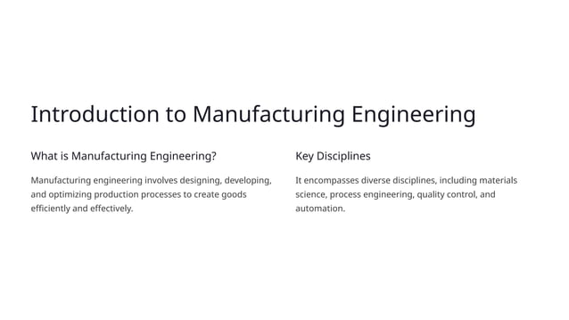 Manufacturing Engineering: The Backbone of Modern Production | PPT