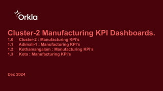 Manufacturing Engineering KPI_Manager_Cluster 2 (003).pptx