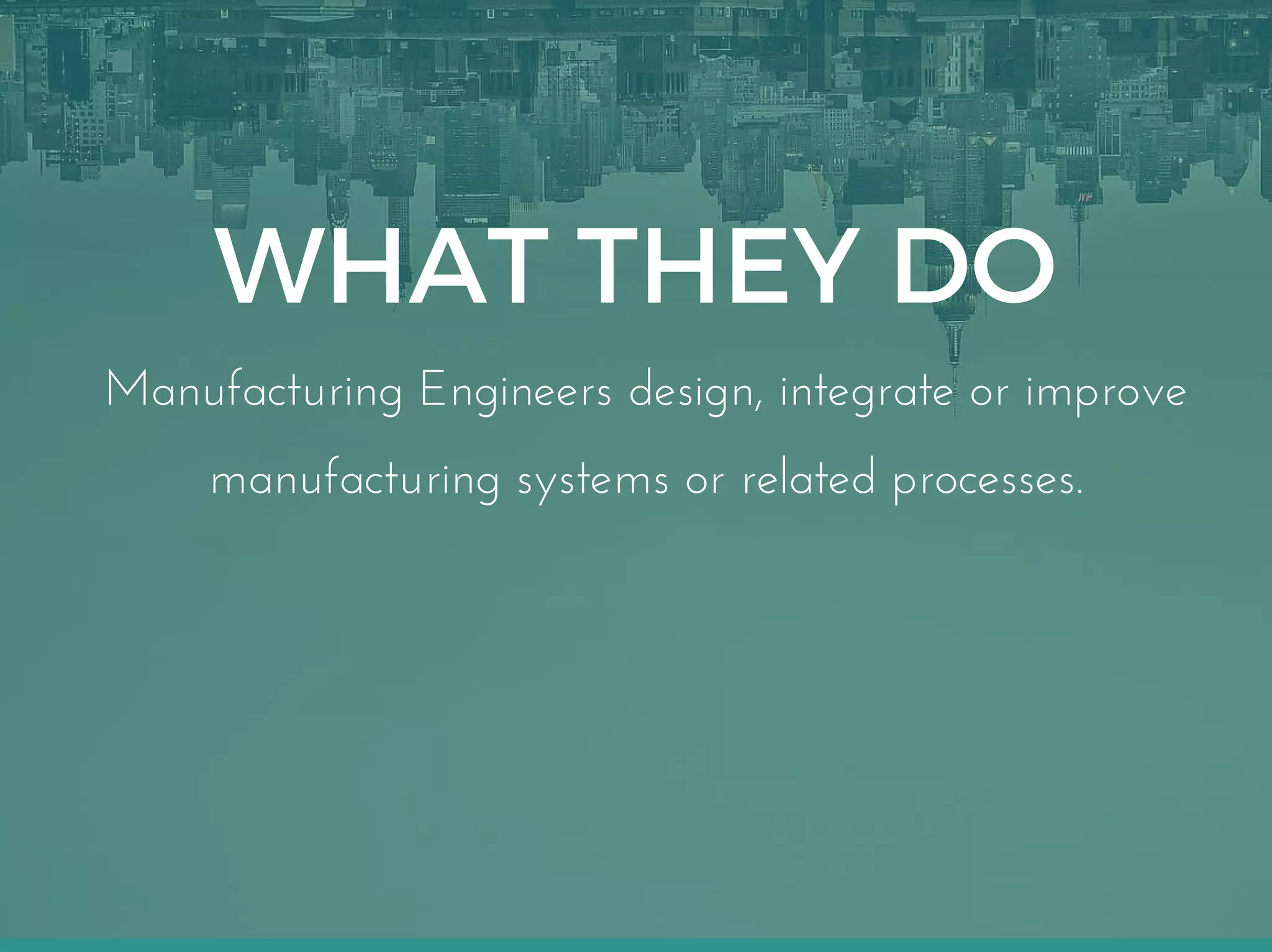 Manufacturing Engineers for Dummies | What You Need To Know In 15 ...