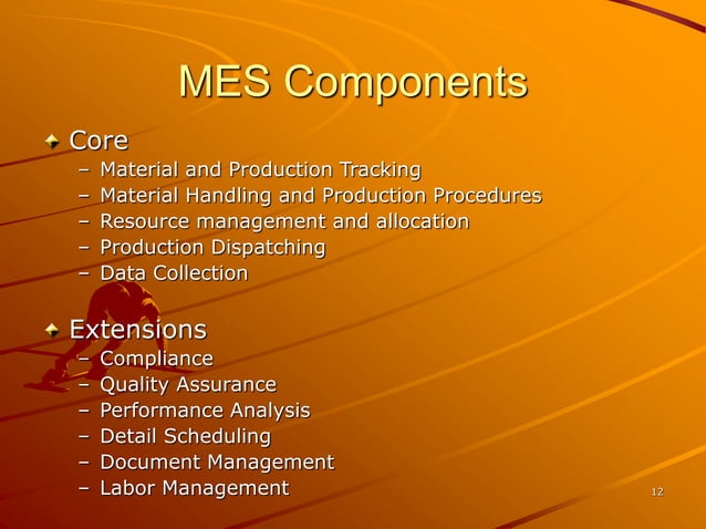 Manufacturing Execution System (Why MES?) | PPT