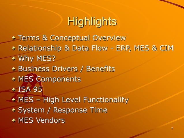 Manufacturing Execution System (Why MES?) | PPT