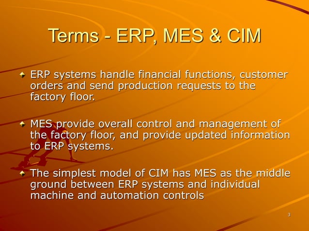 Manufacturing Execution System (Why MES?) | PPT