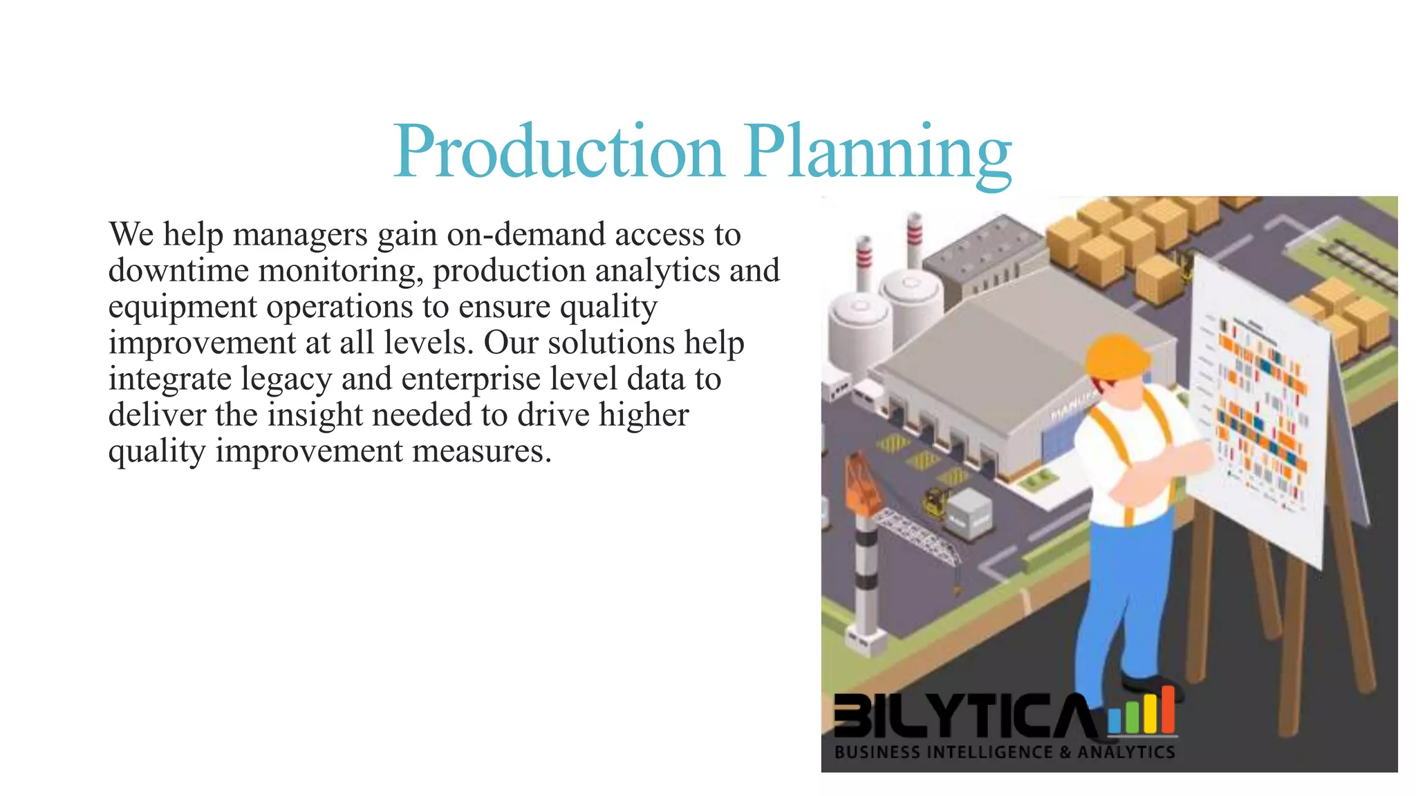 Analytic Solution for Manufacturing Industry | PPT