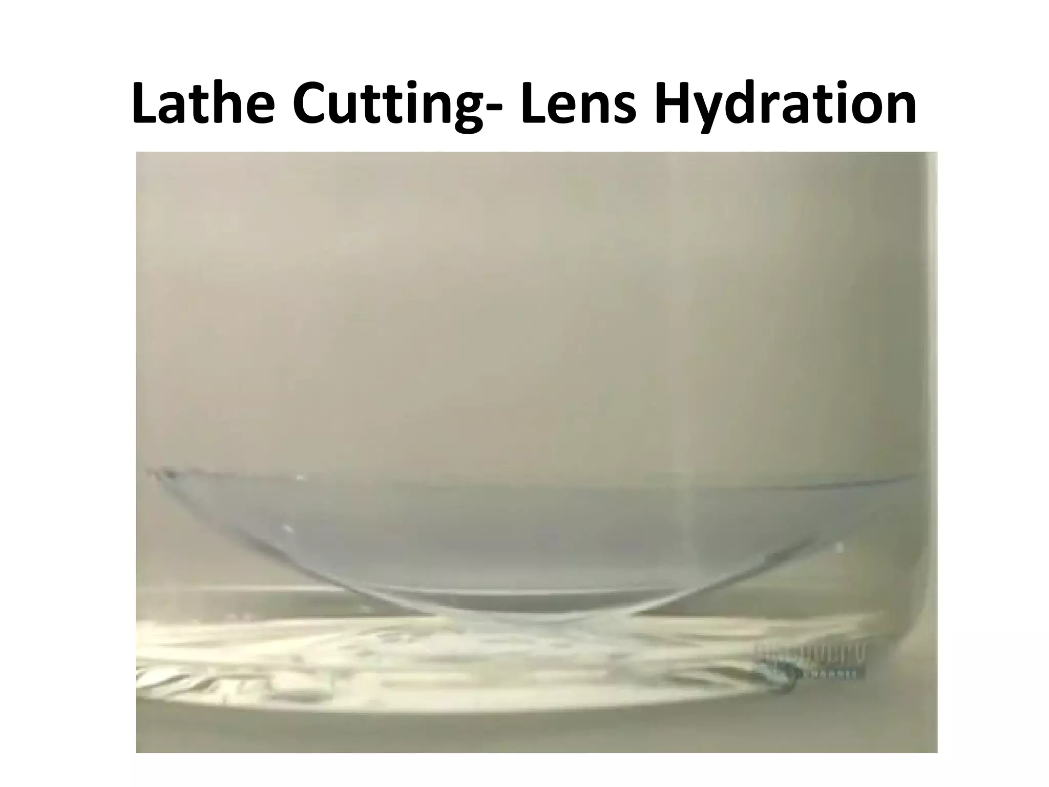 Manufacturing methods of soft contact lens - presentation at www ...
