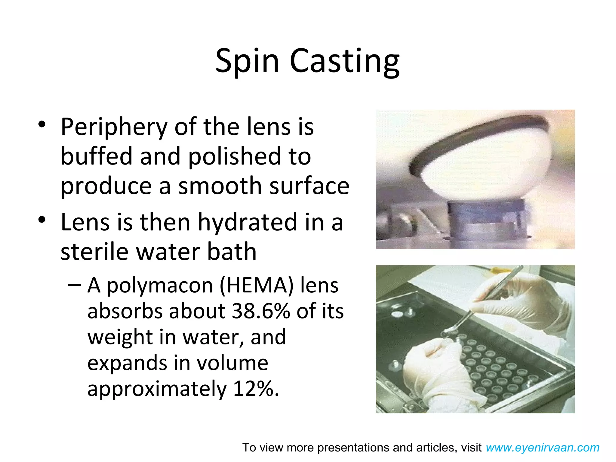 Manufacturing methods of soft contact lens - presentation at www ...