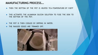Manufacturing of pressure cooker | PPTX