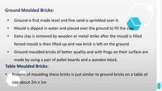 Manufacturing of bricks | PPTX