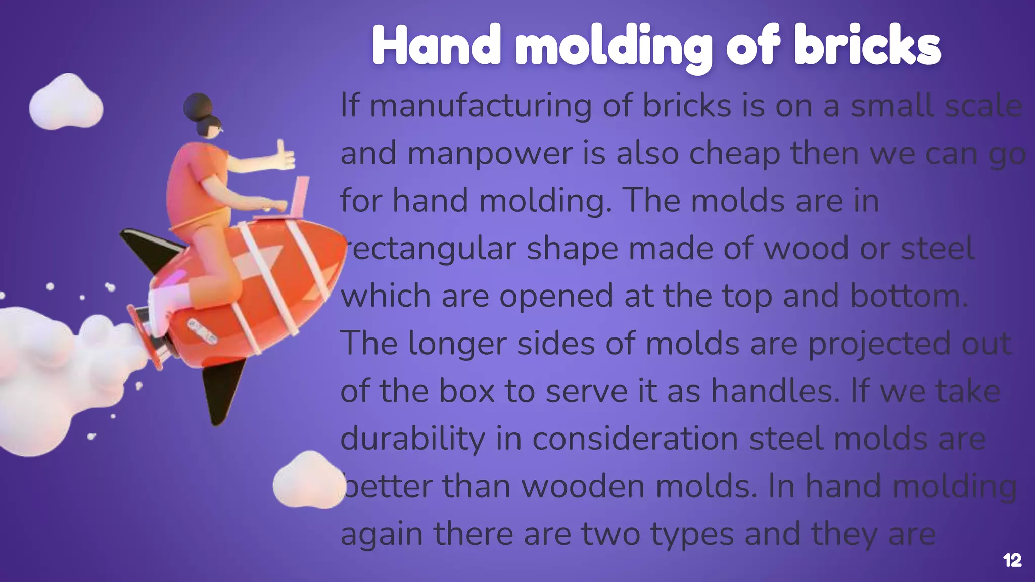 Manufacturing of bricks for masonry construction method and process | PPTX
