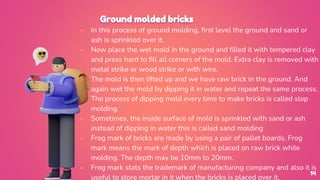Manufacturing of bricks for masonry construction method and process | PPTX