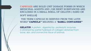 Manufacturing of capsule | PPS