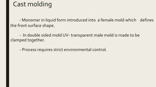 Manufacturing of contact lenses | PPTX