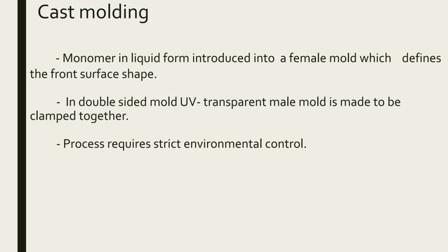 Manufacturing of contact lenses | PPTX