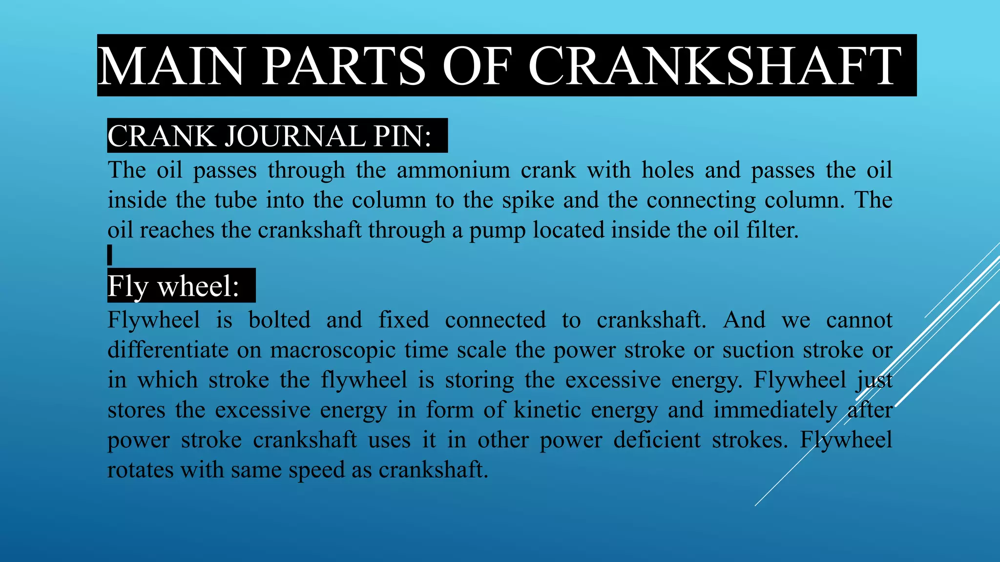 Manufacturing of crankshaft | PPTX
