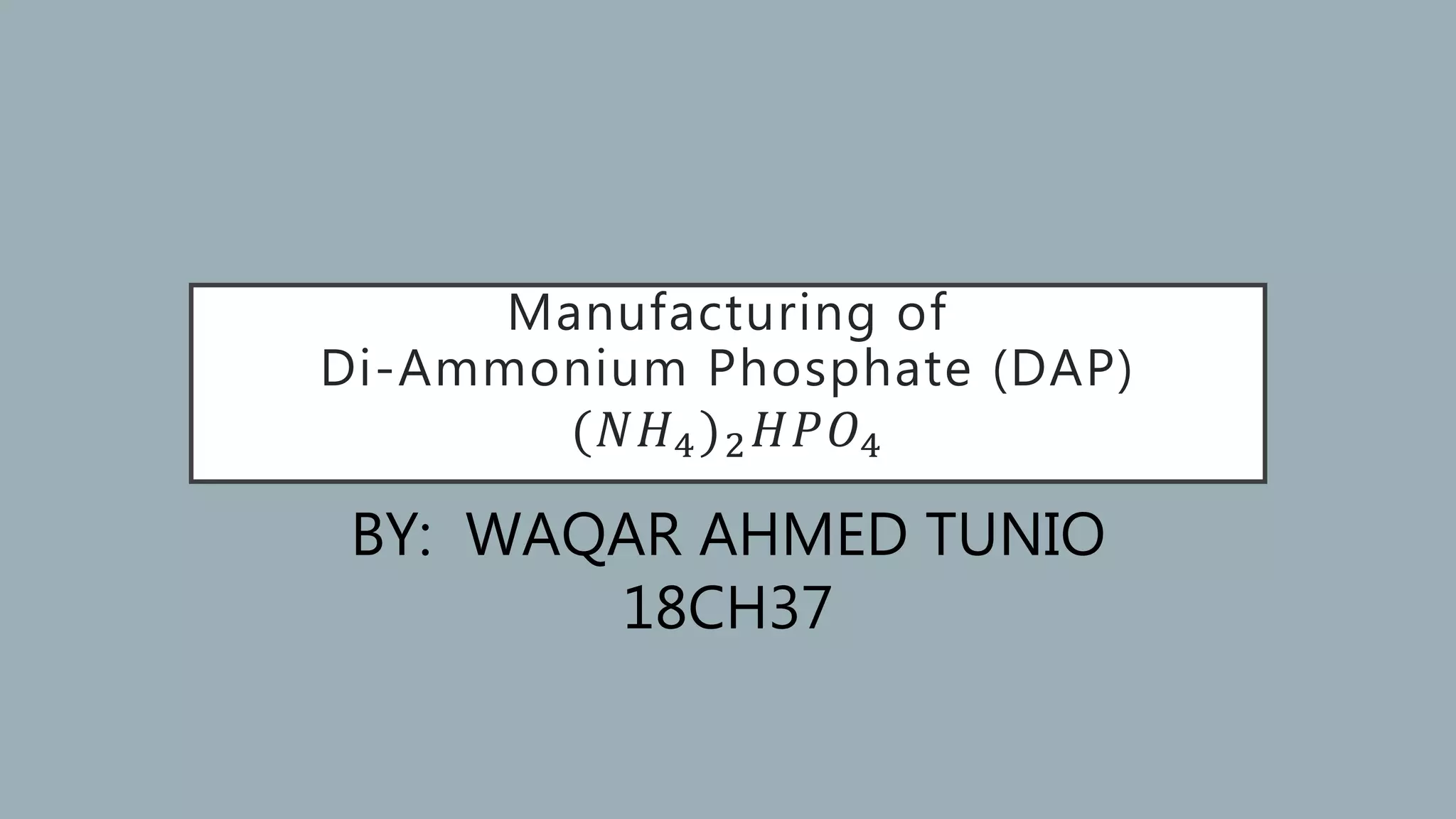 manufacturingofdap-191211053520.pdf