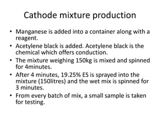Manufacturing of dry cell | PPTX