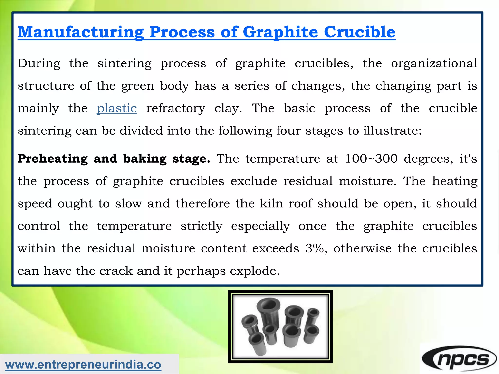 Manufacturing of graphite crucible | PPTX