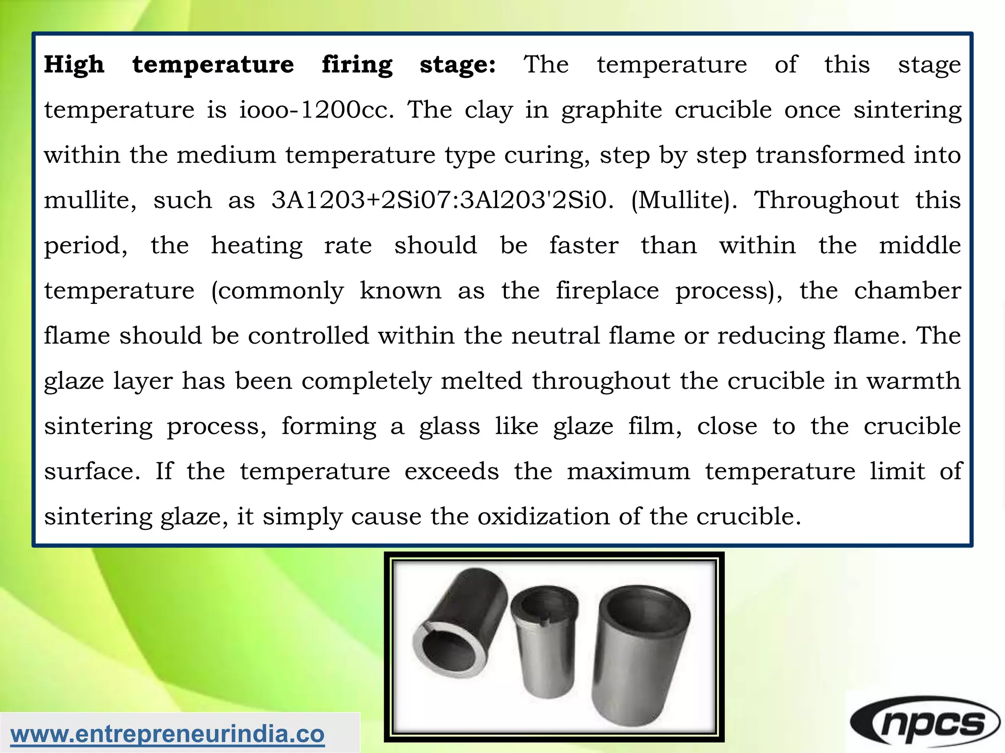 Manufacturing of graphite crucible | PPTX