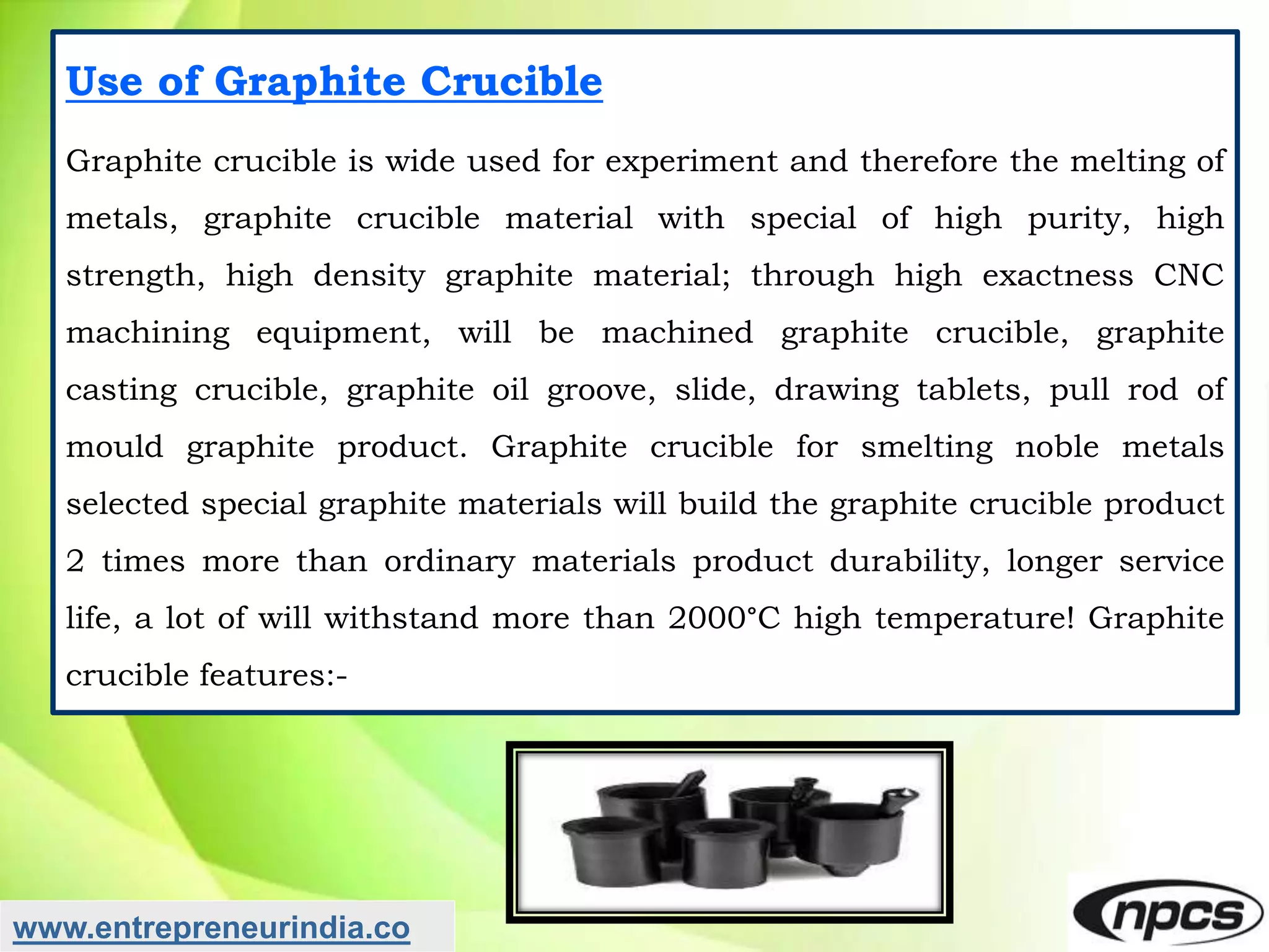 Manufacturing of graphite crucible | PPT