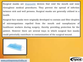 Manufacturing of Medical Disposable Face Masks | PPTX