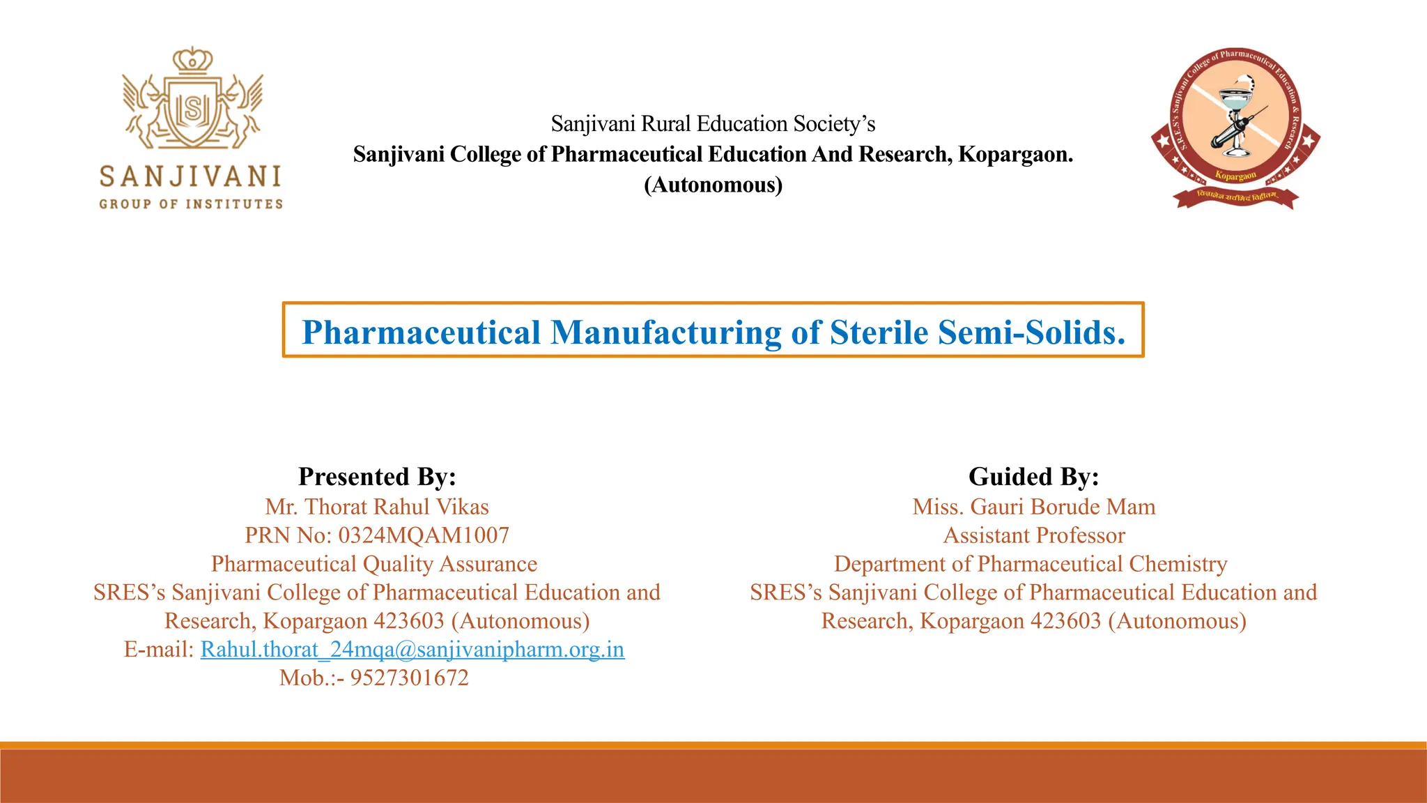 pharmaceutical manufacturing of sterile semi-solid | PPTX
